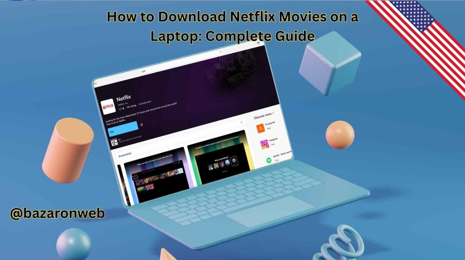 How to Download Netflix Movies on a Laptop: Complete Guide - BazarOnWeb