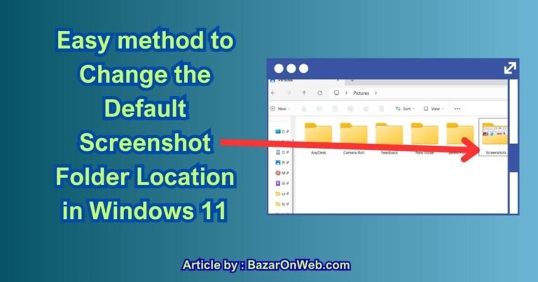 Easy method to Change the Default Screenshot Folder Location in Windows ...